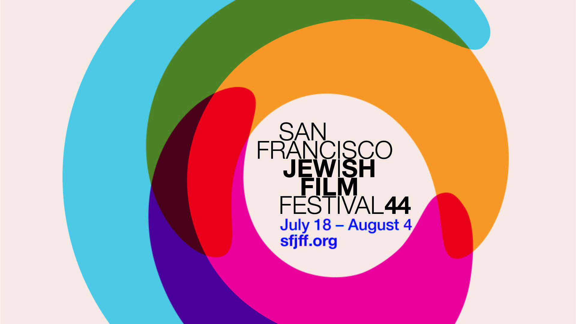 Tickets & Passes | SFJFF44: July 18 – August 4, 2024 | SFJFF.org